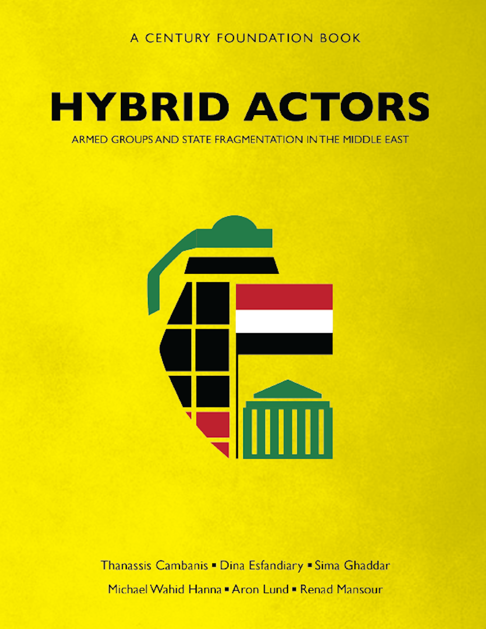 Book - Hybrid Actors: Armed Groups and State Fragmentation in the ...
